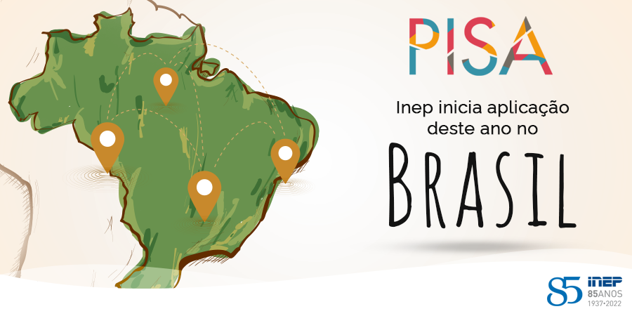 Inep inicia aplicação do Pisa 2022 no Brasil - Conviva Educação