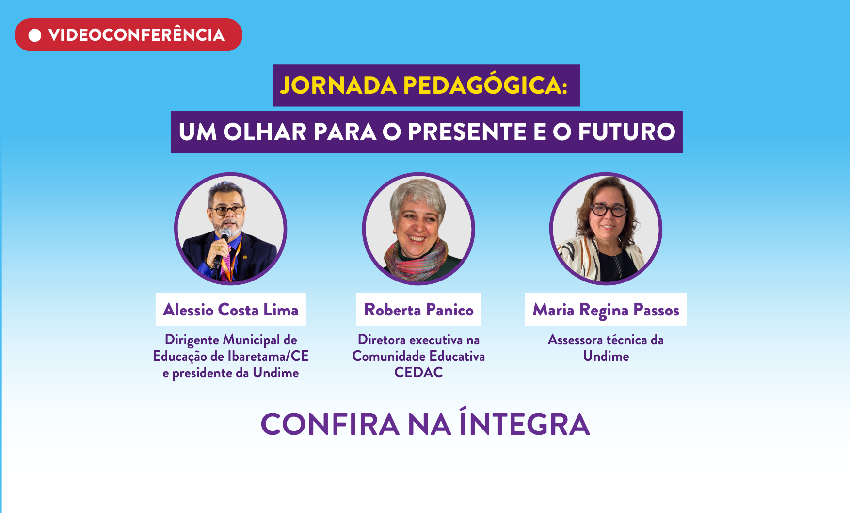 Assista à videoconferência “Jornada Pedagógica: um olhar para o presente e o futuro” - Conviva ...