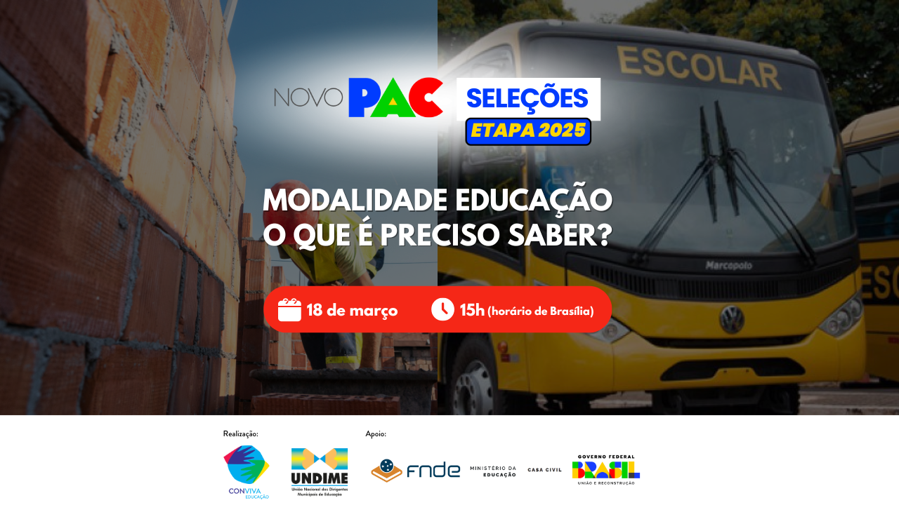 Conviva Educação tira dúvidas sobre adesão ao Novo PAC Seleções ...